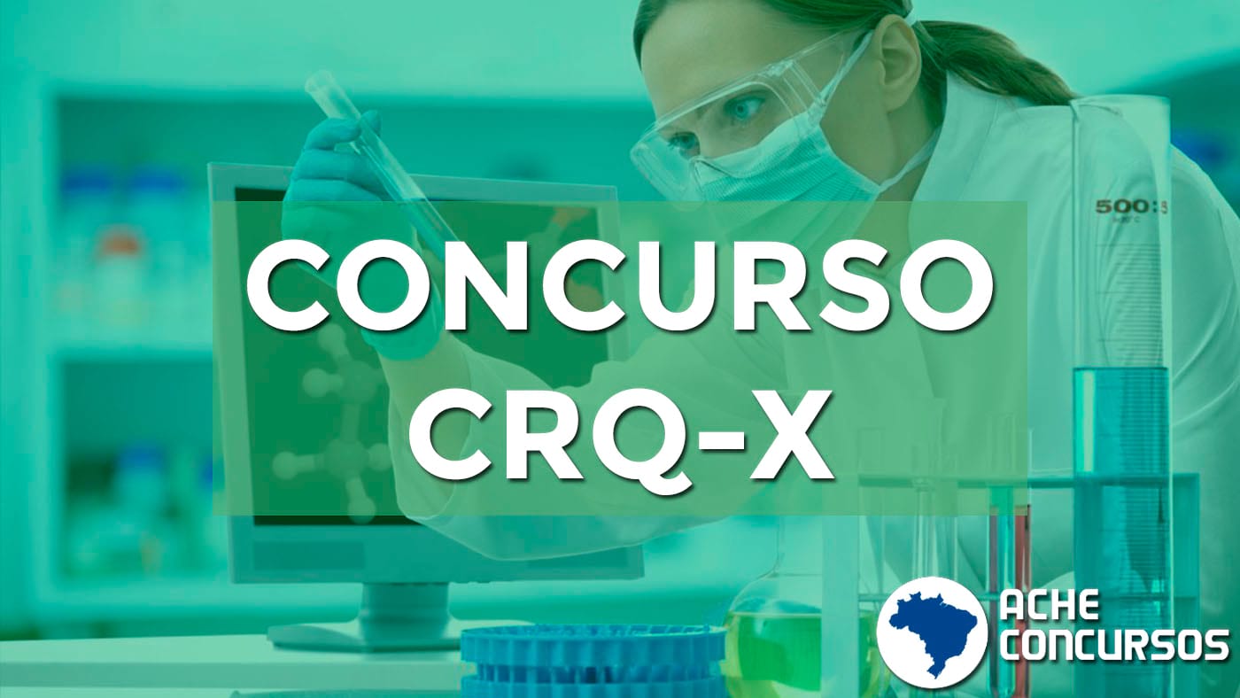 Concurso CRQ 10ª Região 2020: edital e inscrição