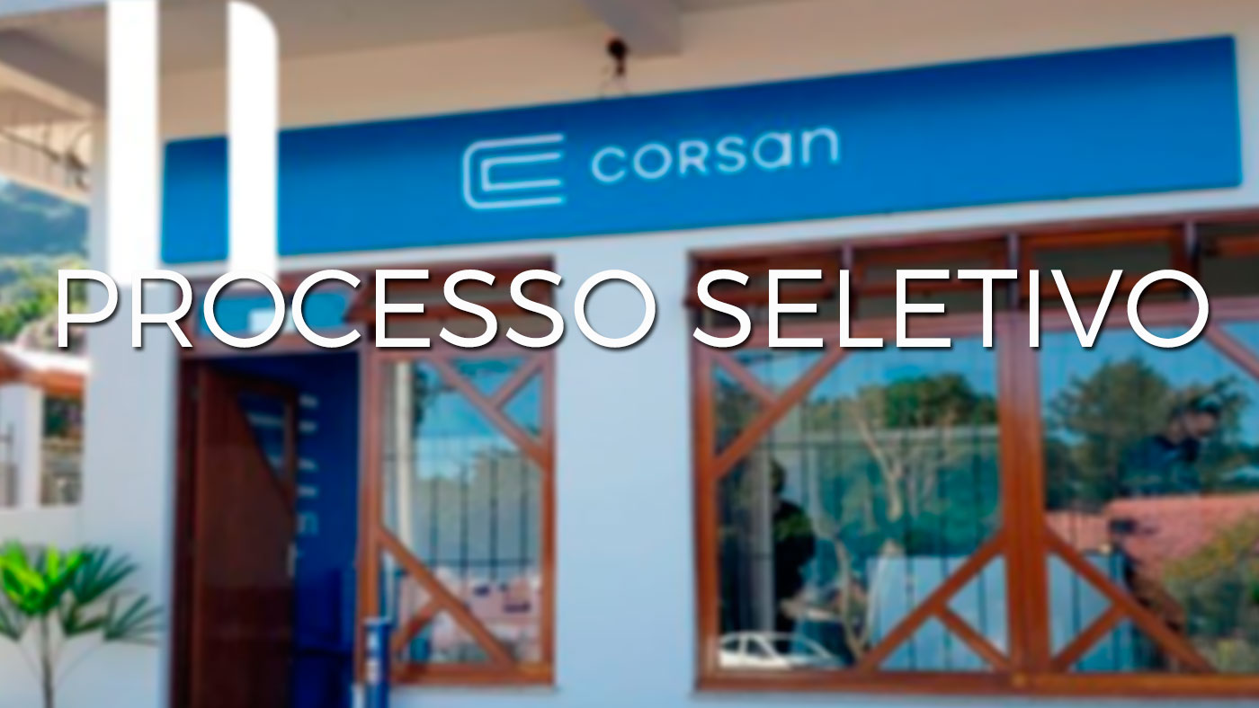 CORSAN abre seleção com vagas na área da saúde e salários de até R$ 7. ...