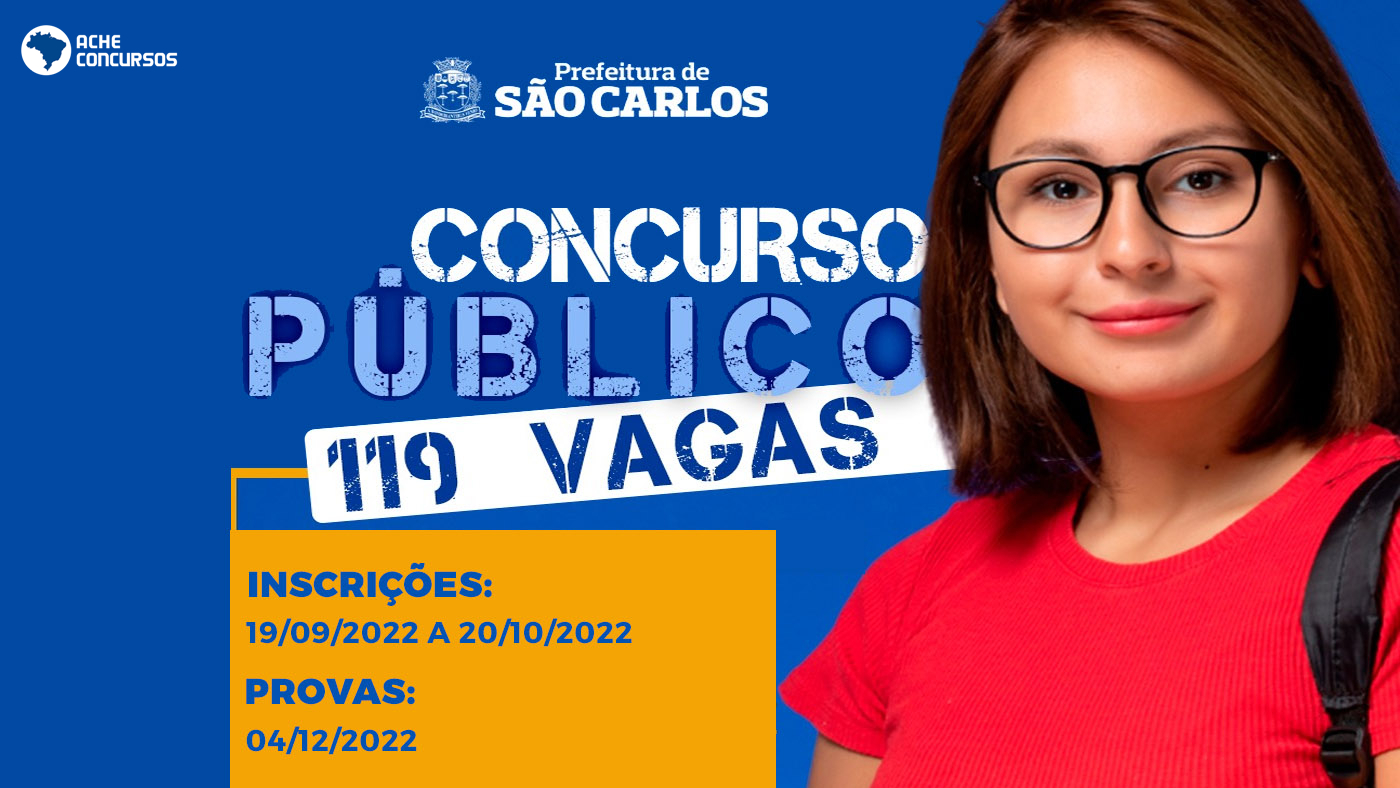 Prefeitura de São Carlos-SP abre concurso em 2022; são 119 vagas de até ... Prefeitura de São Carlos-SP abre concurso em 2022; são 119 vagas de até ...