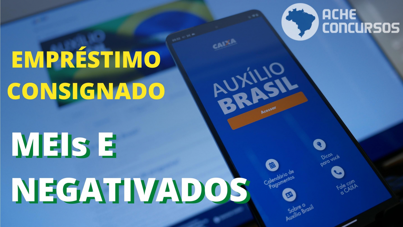 Empréstimo Do Auxílio Brasil Foi Liberado Para Mei E Negativados