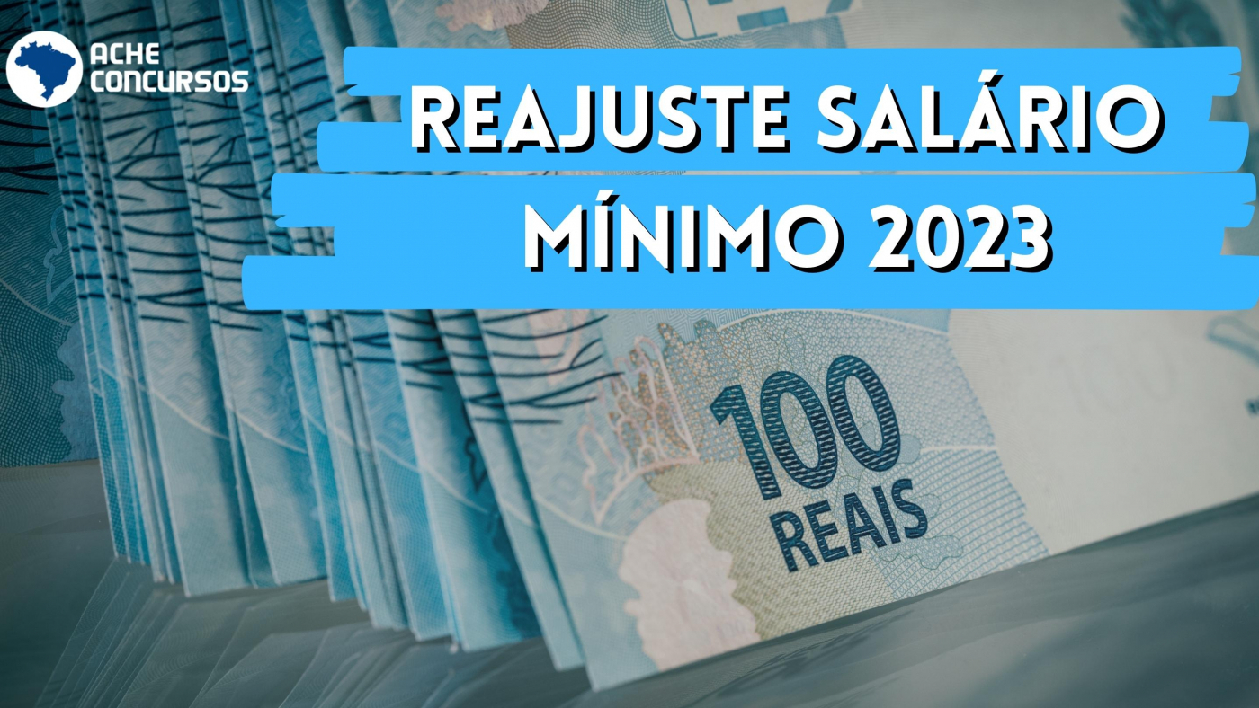 Salário Mínimo 2023 Vai Mudar Em Breve Veja Quando Passa A Valer O