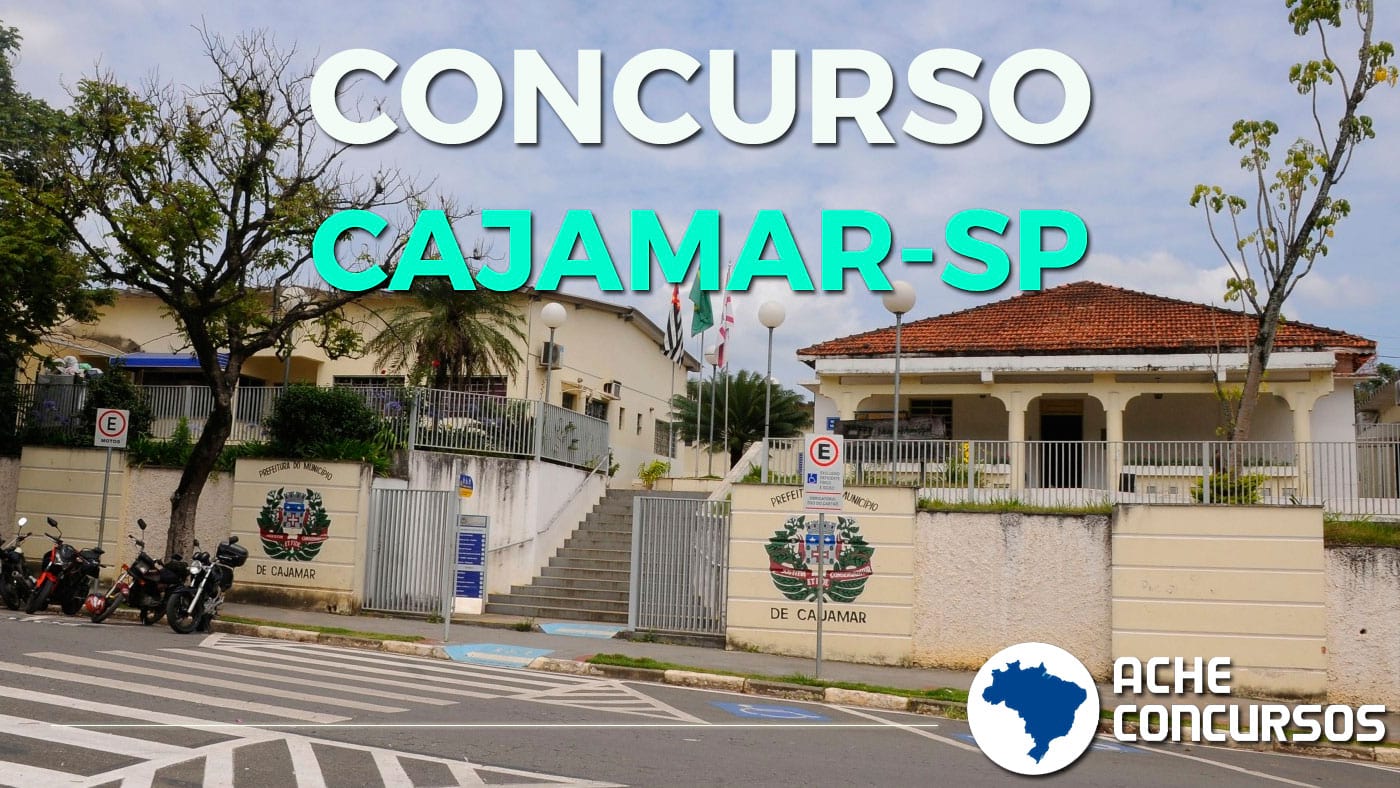 Prefeitura de Cajamar-SP abre concurso público com 62 vagas de até R$ 5 ...