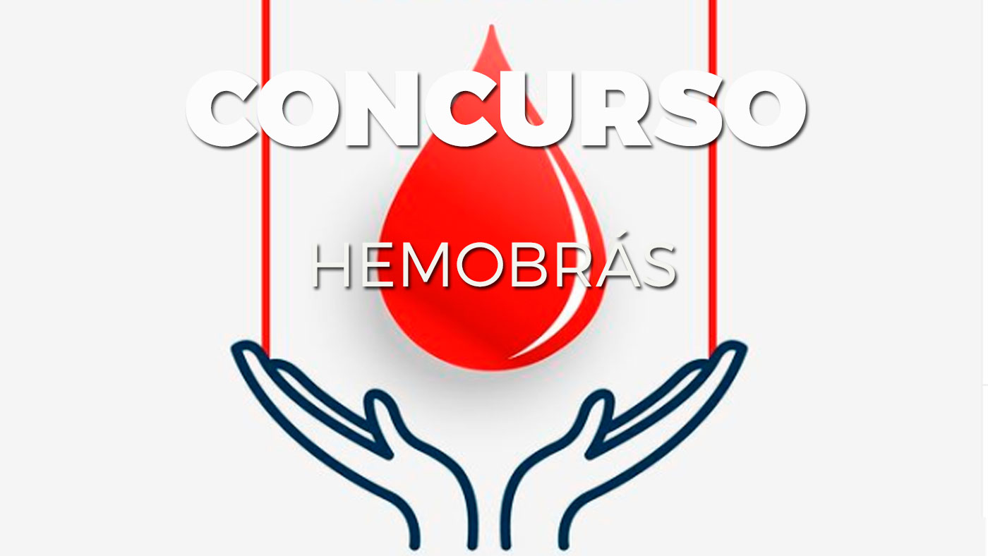 HEMOBRAS abre concurso público com vagas de até R$ 7.457; veja o edital