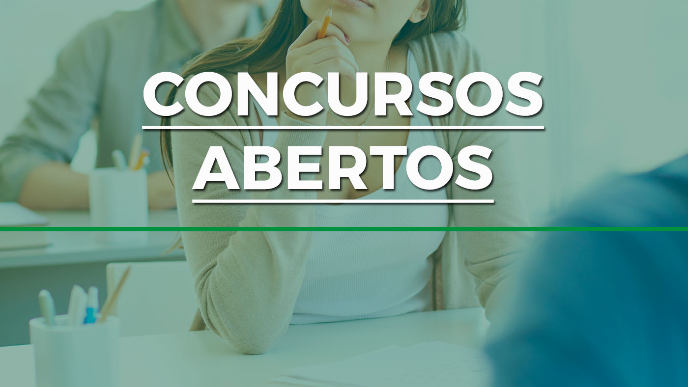 Concursos abertos: 30 órgãos abrem inscrições na semana de 14 de fevereiro