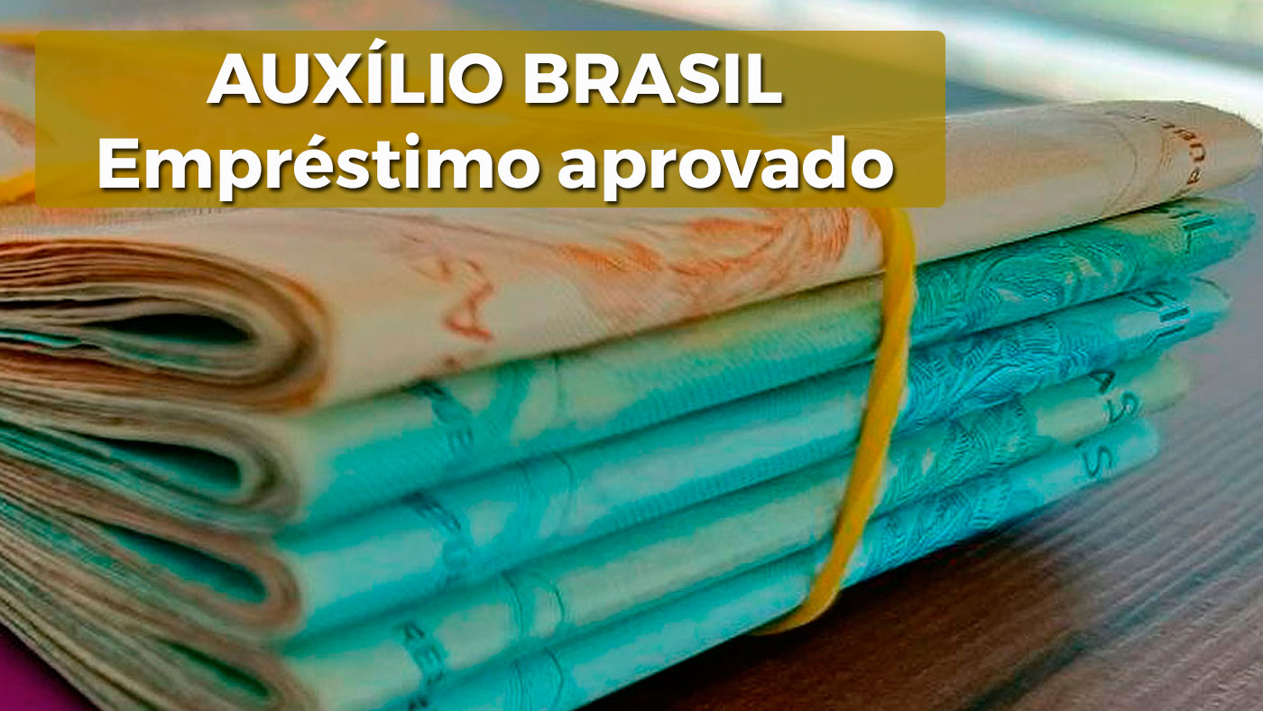 Empréstimo Do Auxílio Brasil é Liberado Quais Bancos Já Estão Fazendo