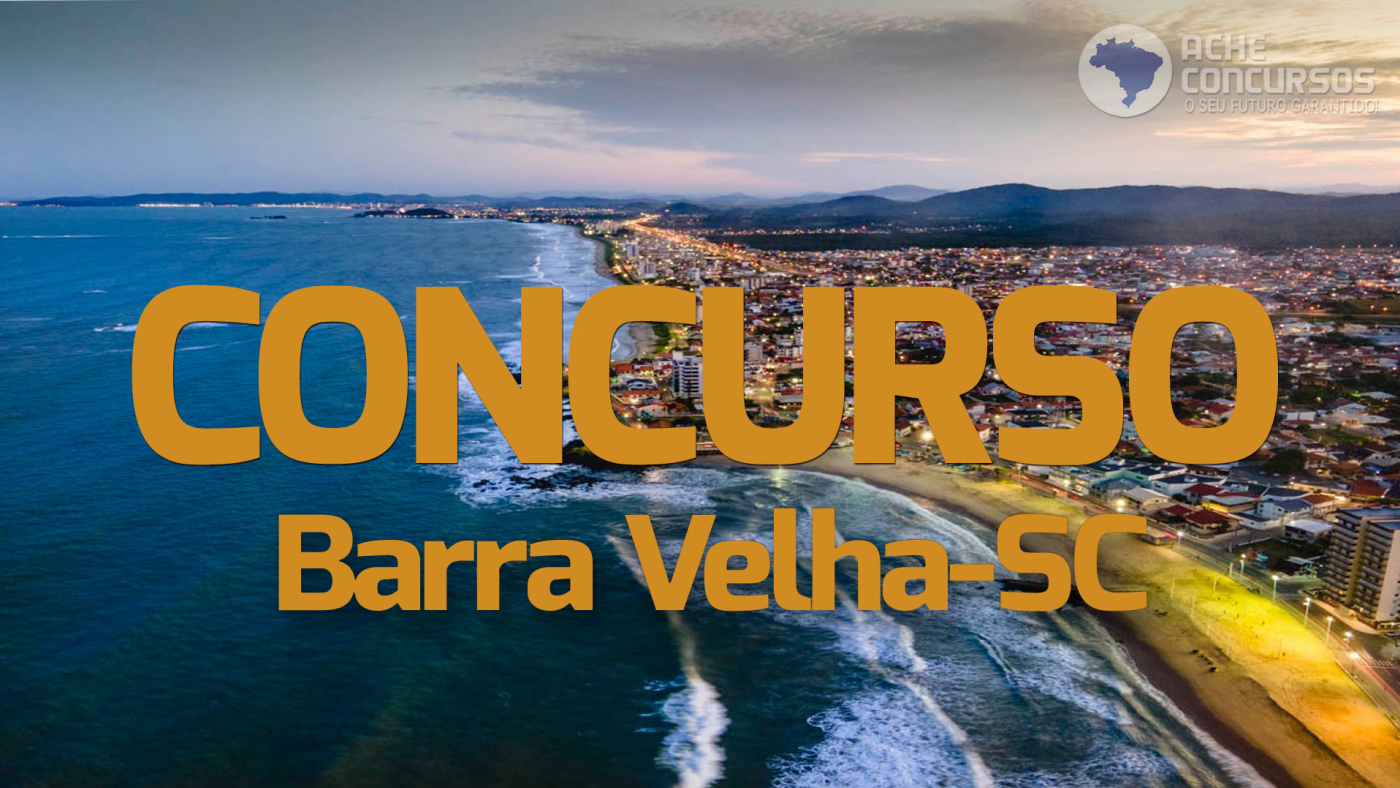 Prefeitura de Barra Velha-SC abre concurso com 21 vagas Prefeitura de Barra Velha-SC abre concurso com 21 vagas