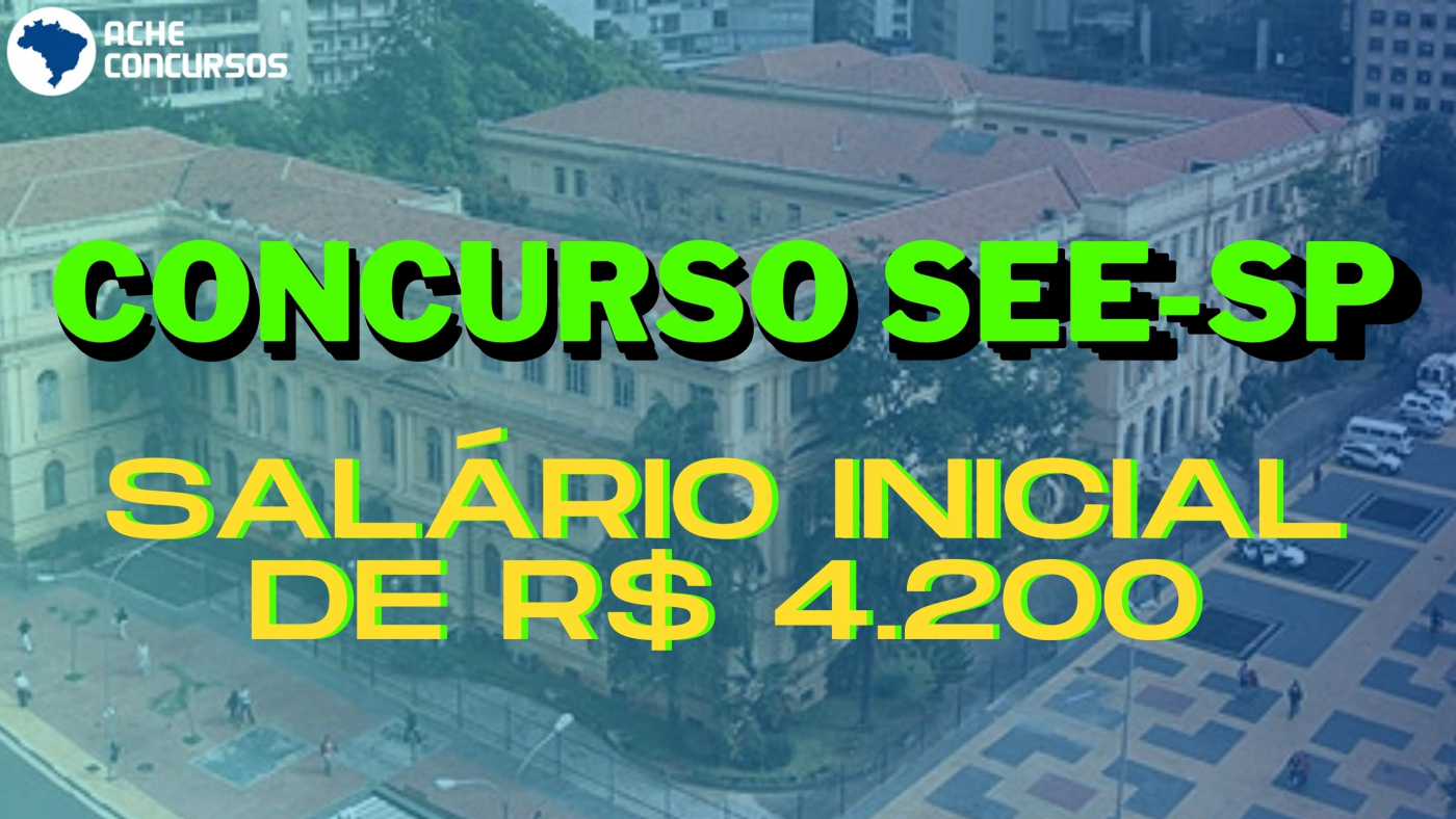Concurso See Sp 2023 Com 15 000 Vagas Para Professores Sairá Pela