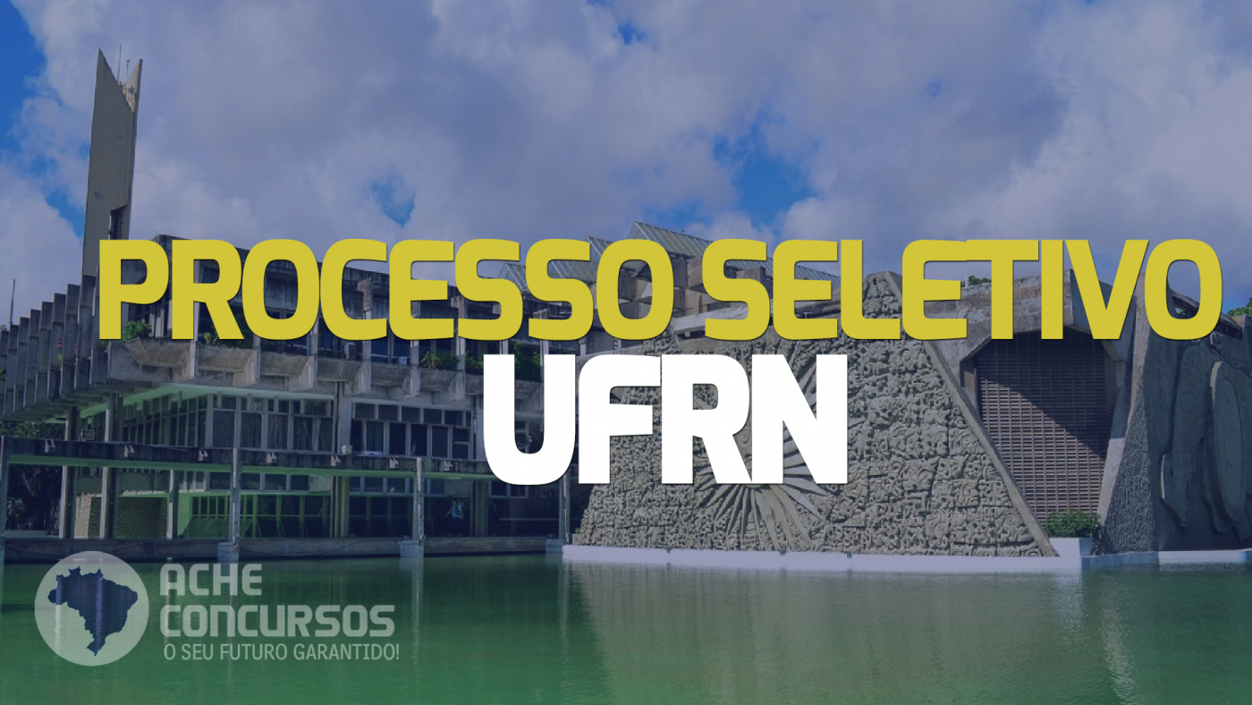 UFRN lança edital 76/2023 para Professor Substituto e Temporário