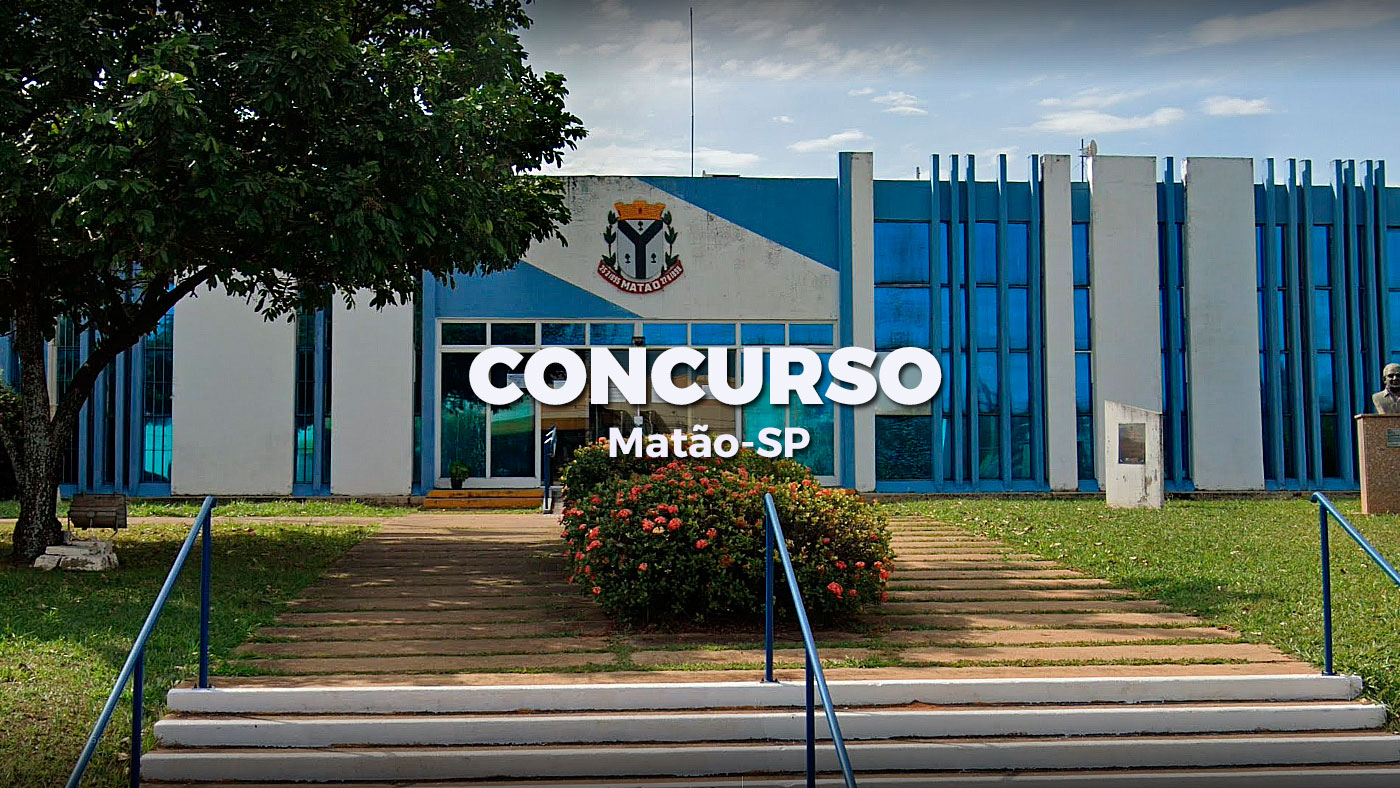 Concurso Matão-SP 2023: Prefeitura publica 3 editais com 85 vagas