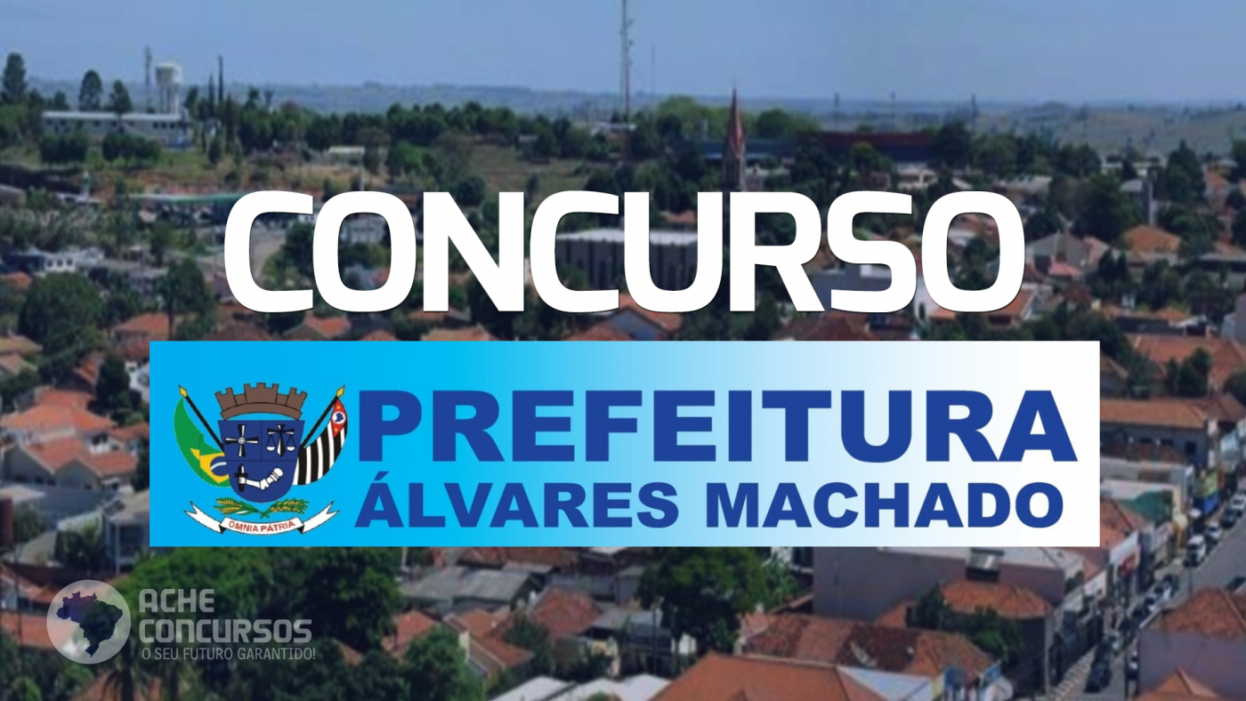 Prefeitura de Álvares Machado-SP abre concurso em dois cargos
