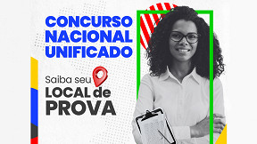 Local de Prova do Concurso Nacional Unificado (CNU) é divulgado; consulte