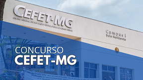 CEFET-MG abre seleção para professor substituto em Belo Horizonte