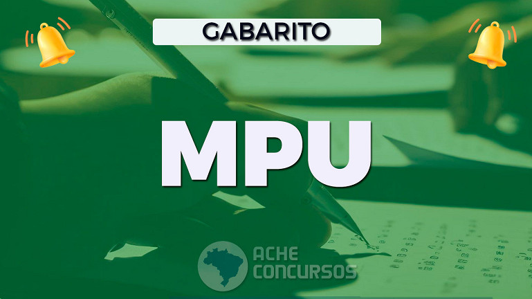 Gabarito MPU: FGV divulga respostas das provas; confira